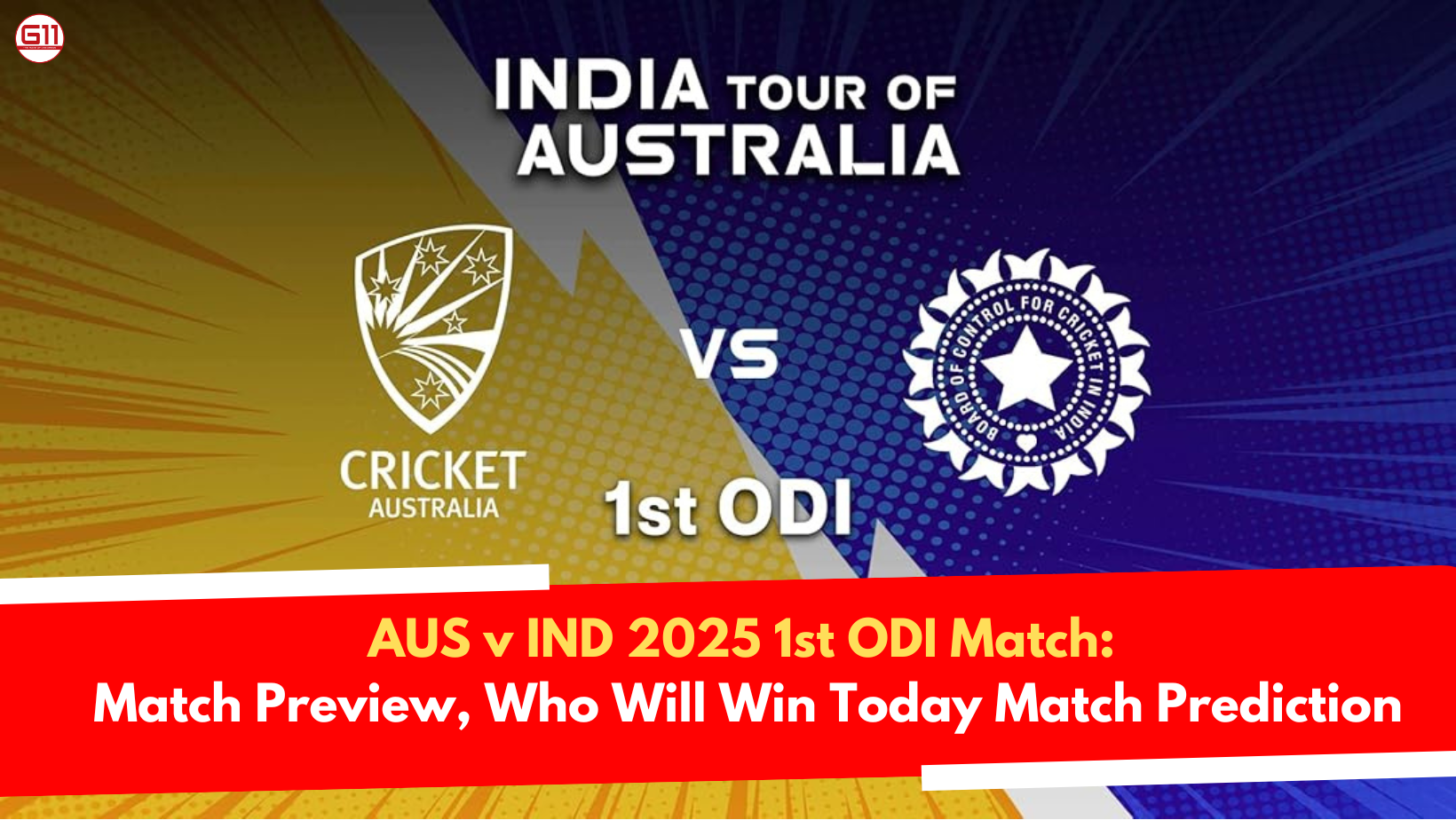 AUS v IND 2025 1st ODI Match: Match Preview, Who Will Win Today Match ...