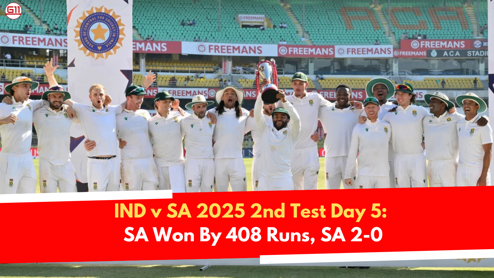 IND v SA 2025 2nd Test Day 5: SA Won By 408 Runs, SA 2-0