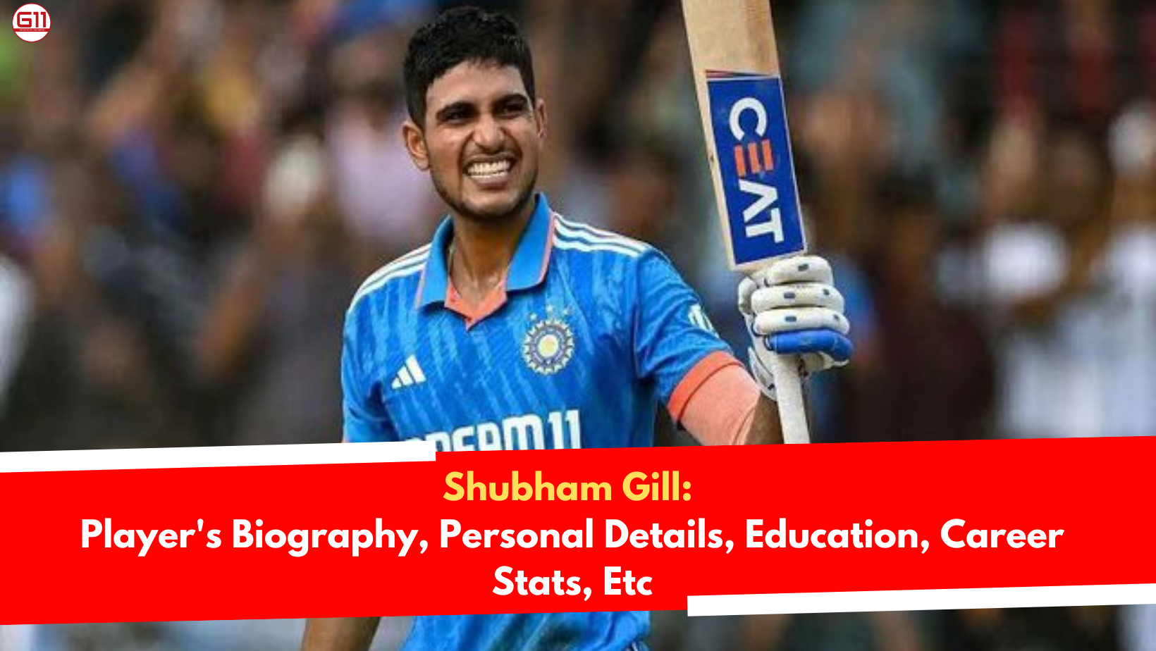Shubman Gill: Biography, Career Stats & Net Worth