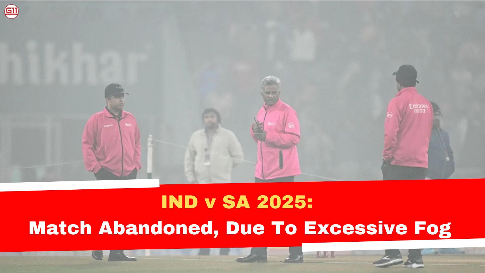 IND v SA 2025 4th T20i Match: Match Abandoned, Due To Excessive Fog